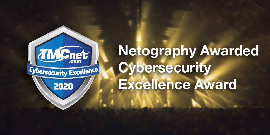Netography Awarded 2020 Cybersecurity Excellence Award | Netography